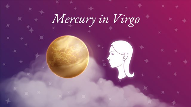 Mercury in Virgo Meaning: Personality Traits & Significance - Astrology ...